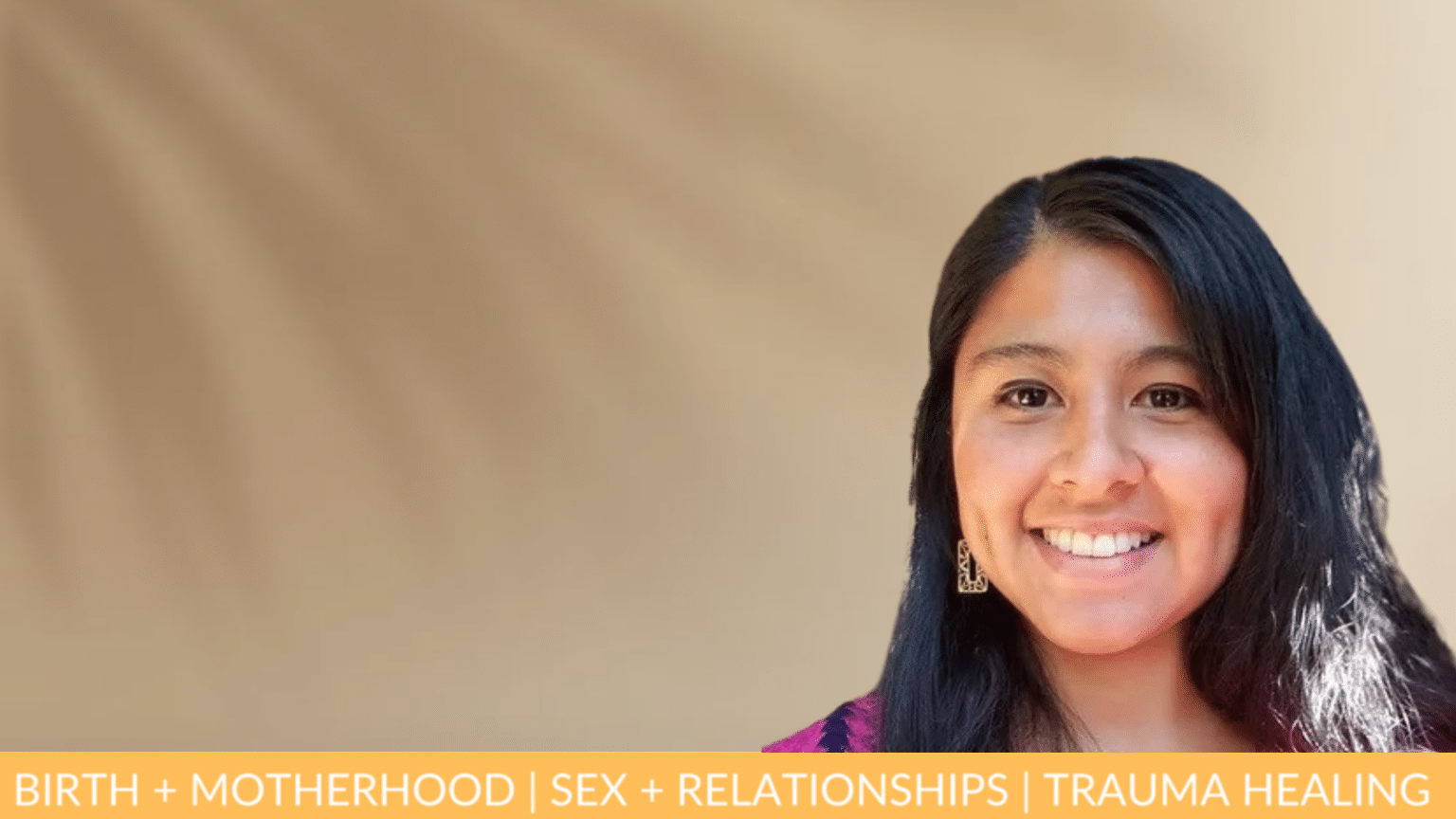 EP119: Postpartum Care and Healing after Birth from Mexican Indigenous ...